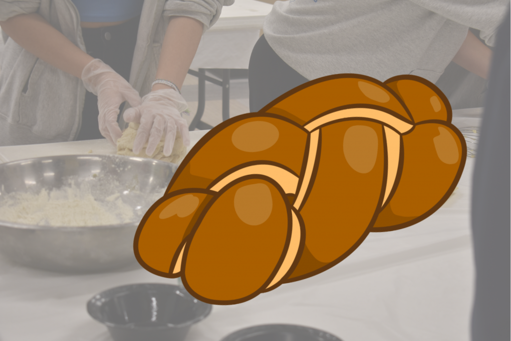 Challah creates connection for all kinds of students